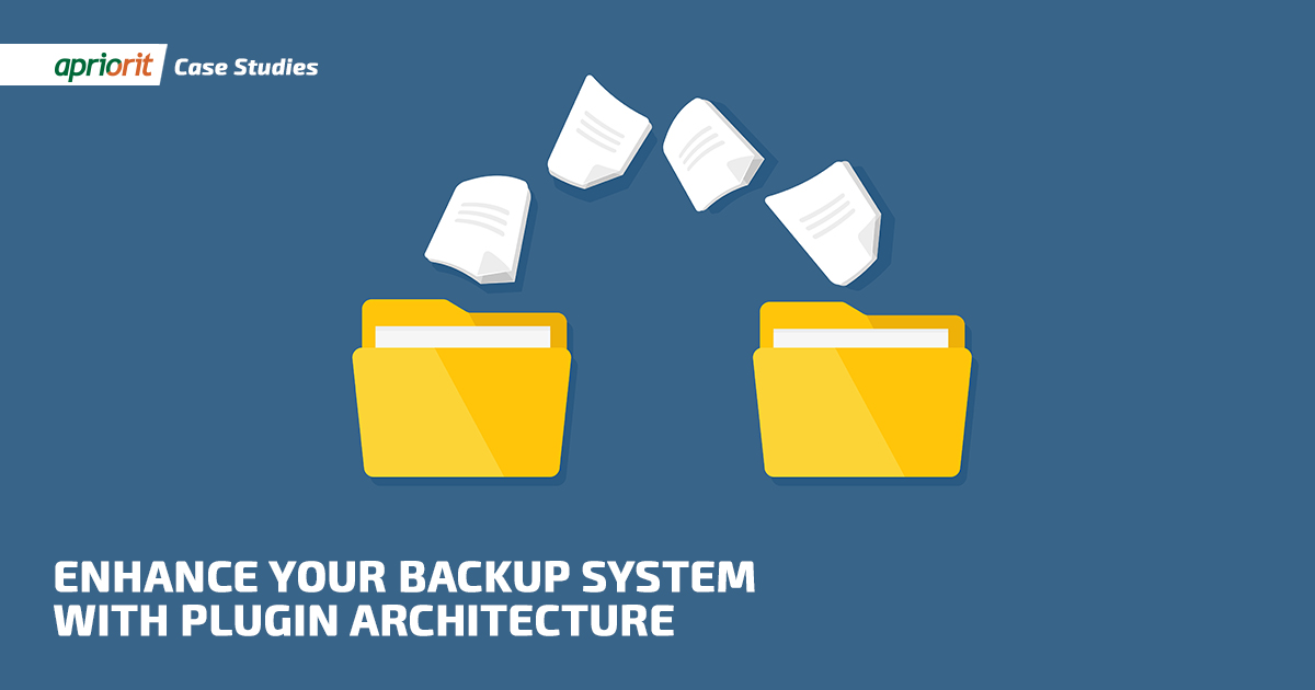 Advanced Backup System | Apriorit