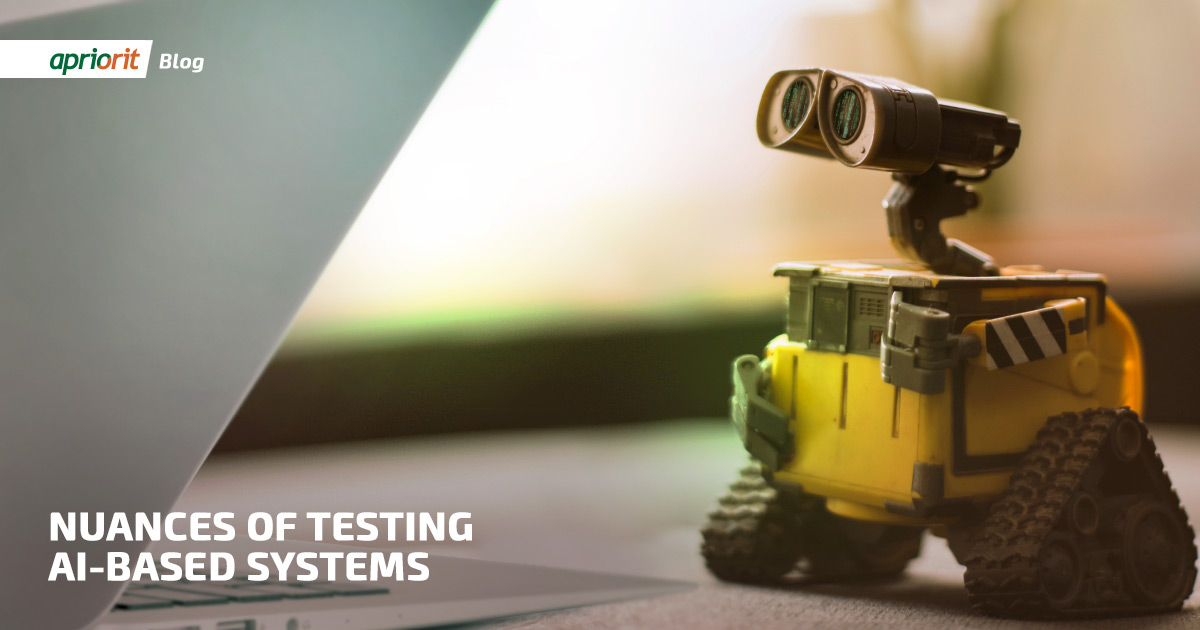 10 Nuances of Testing AI-Based Systems | Apriorit