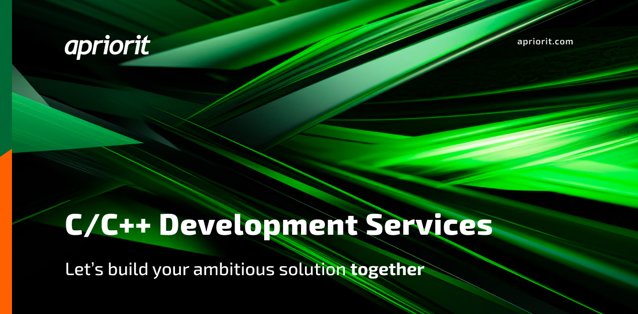 C/C++ Development Services - Apriorit